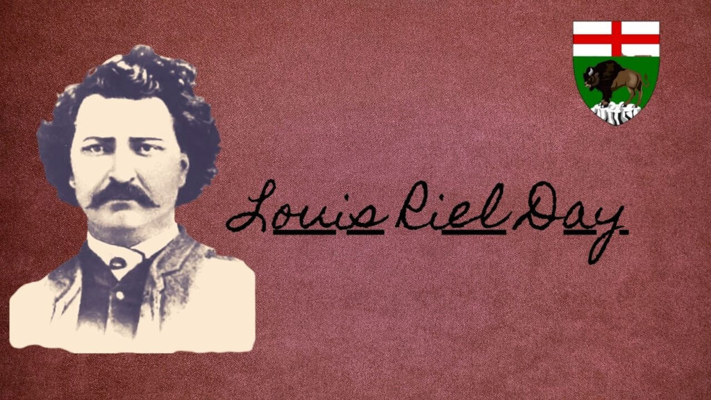 Louis Riel Day - Manitoba - Pembina Valley - Local Immigration Partnership
